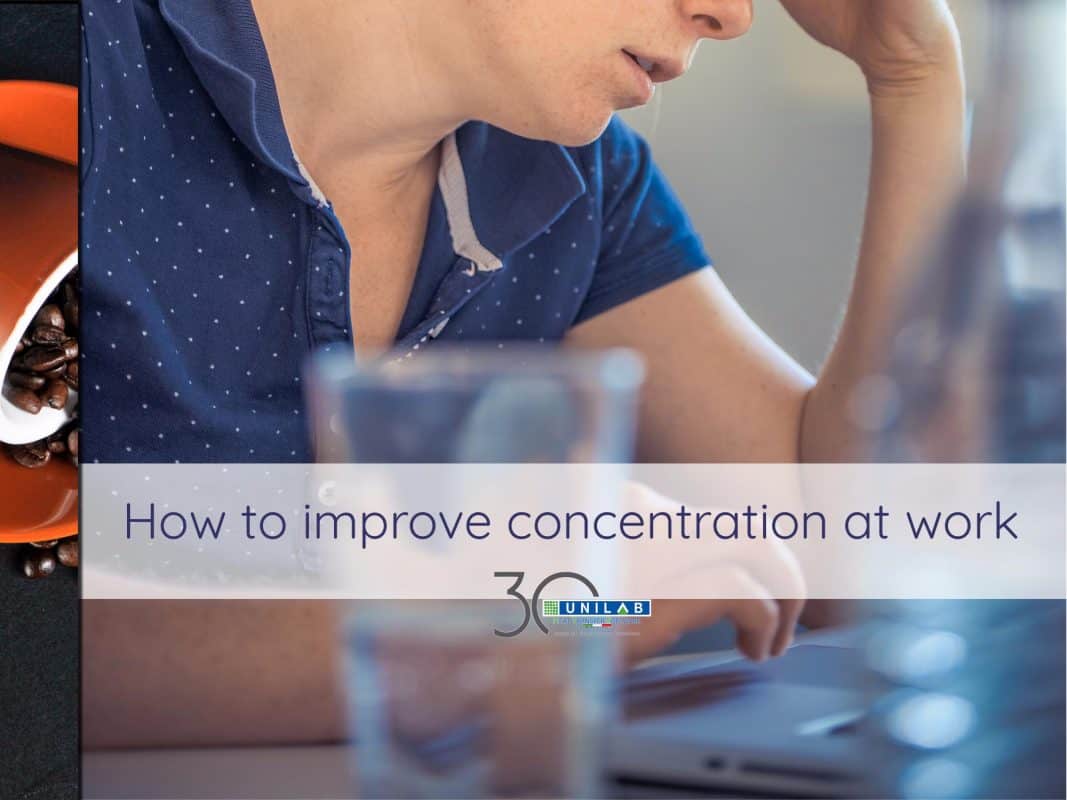 How to improve concentration at work | UNILAB - Heat Transfer Software